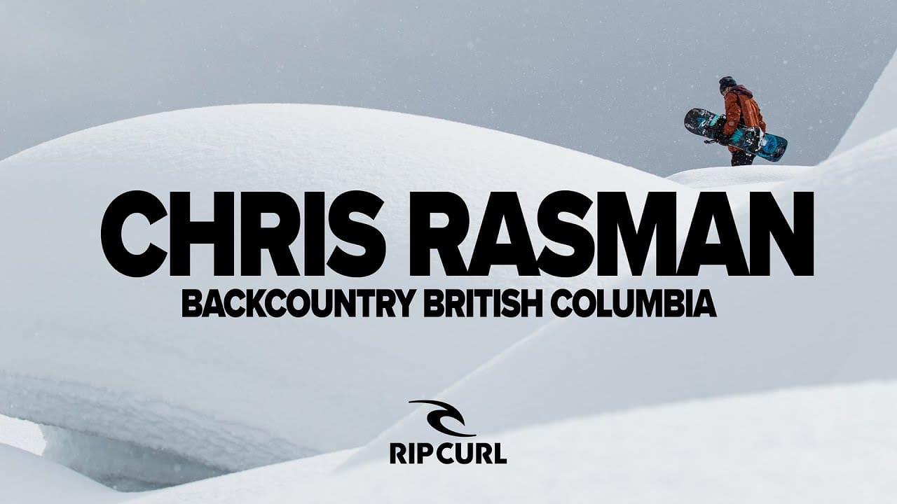 Chris Rasman Blows Minds In The British Columbia Backcountry ...