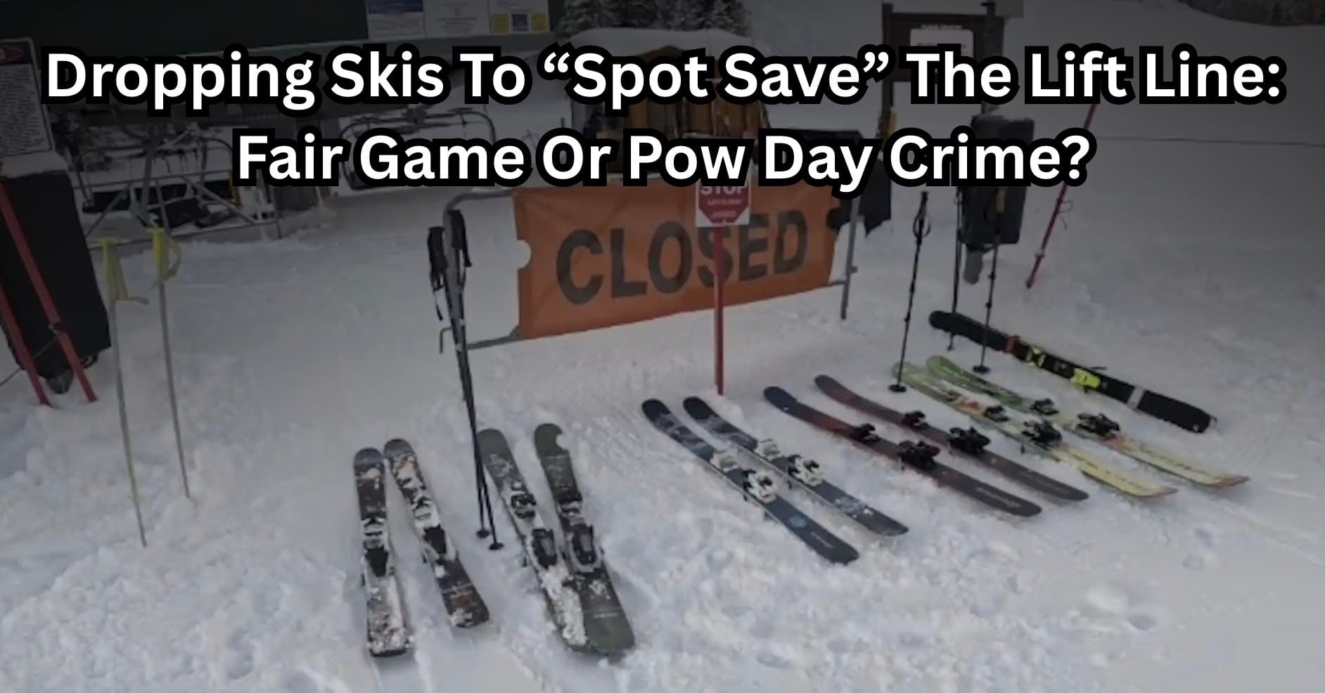Can Your Skis Hold Your Spot In A Lift Line? Unofficial's Facebook ...