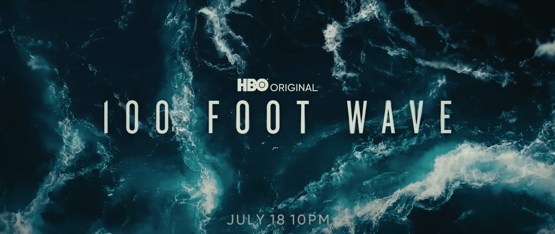 TRAILER: HBO’s New Surf Documentary “100 Foot Wave” | Unofficial Networks